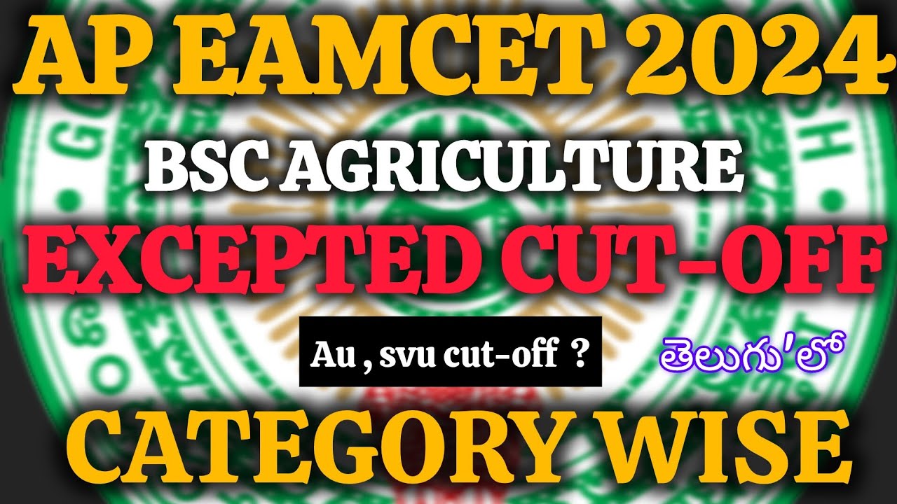 AP EAMCET 2024 cut-off bipc | ap eamcet 2024 bsc agriculture cut-off # ...