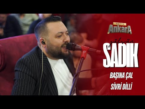 Sadık Gülsün || Başına Çal - Sivri Dilli (Ankara Medya Muhabbet Geceleri 2026)