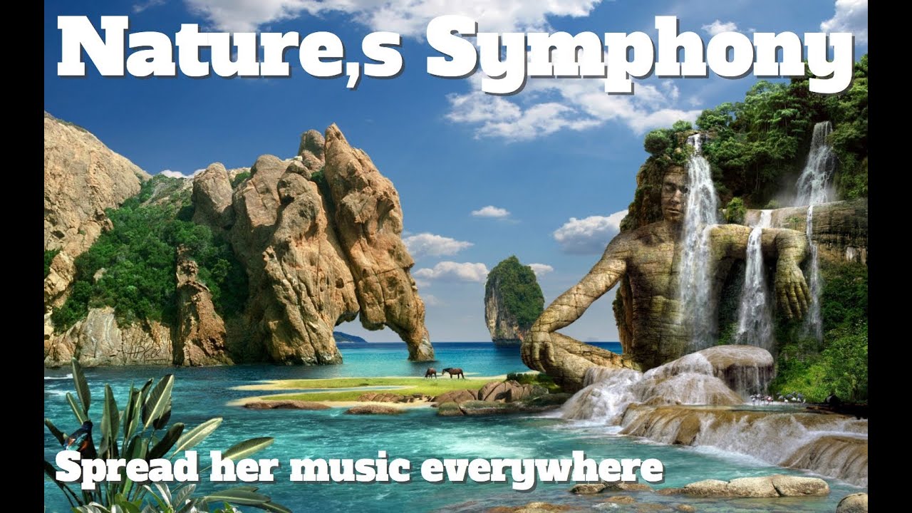 Nature Symphony - YouTube