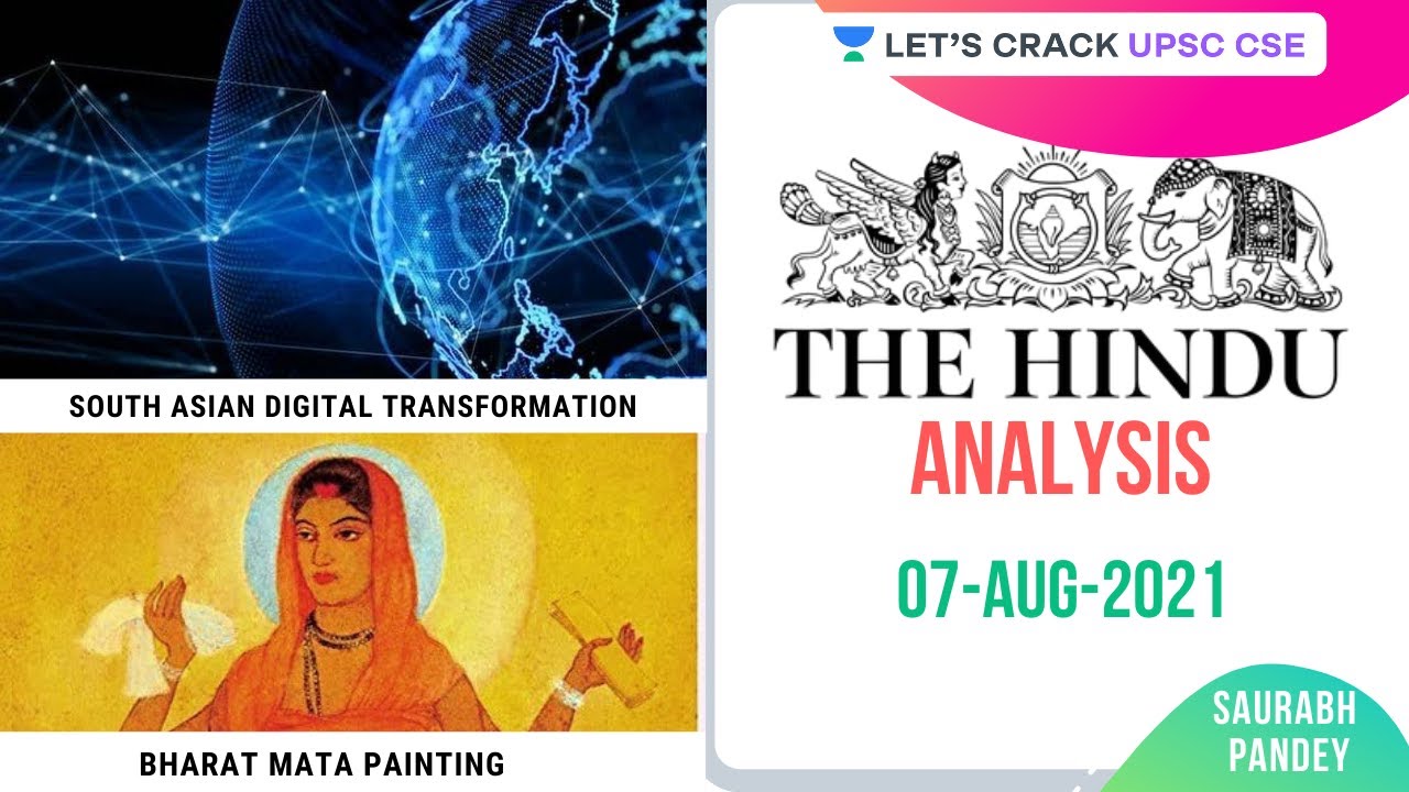 The Hindu Newspaper Editorial Analysis 7th Aug 2021 | Current Affairs ...