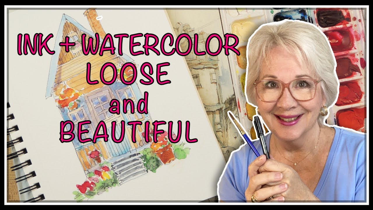 Loose and Easy INK AND WATERCOLOR + 'Find Your Style' Tips - YouTube