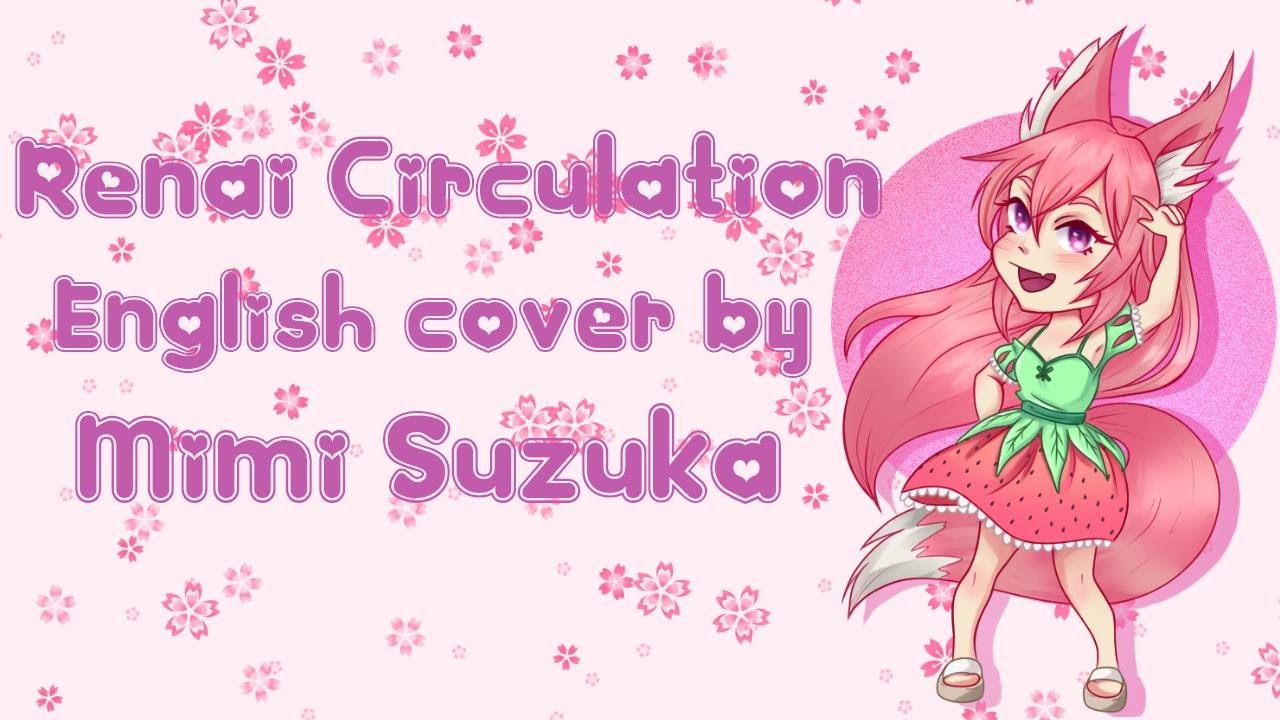 Renai Circulation English cover! - YouTube