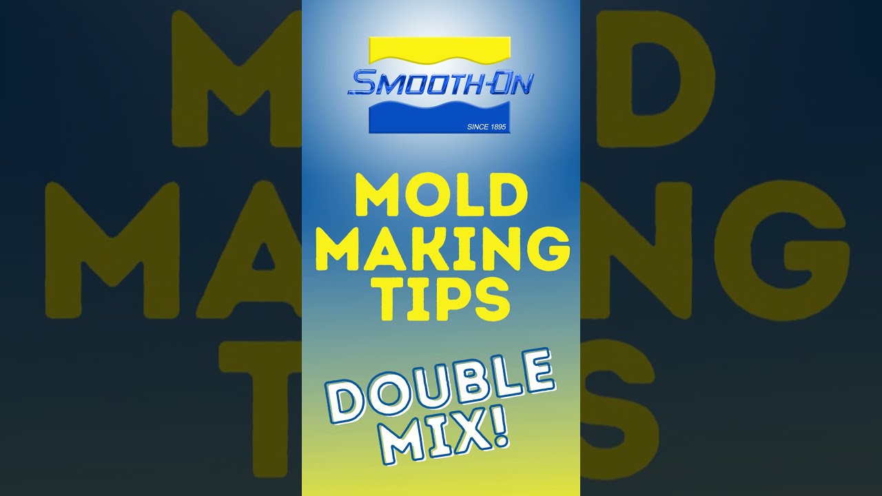Mold Making Tips - Double Mix! - YouTube