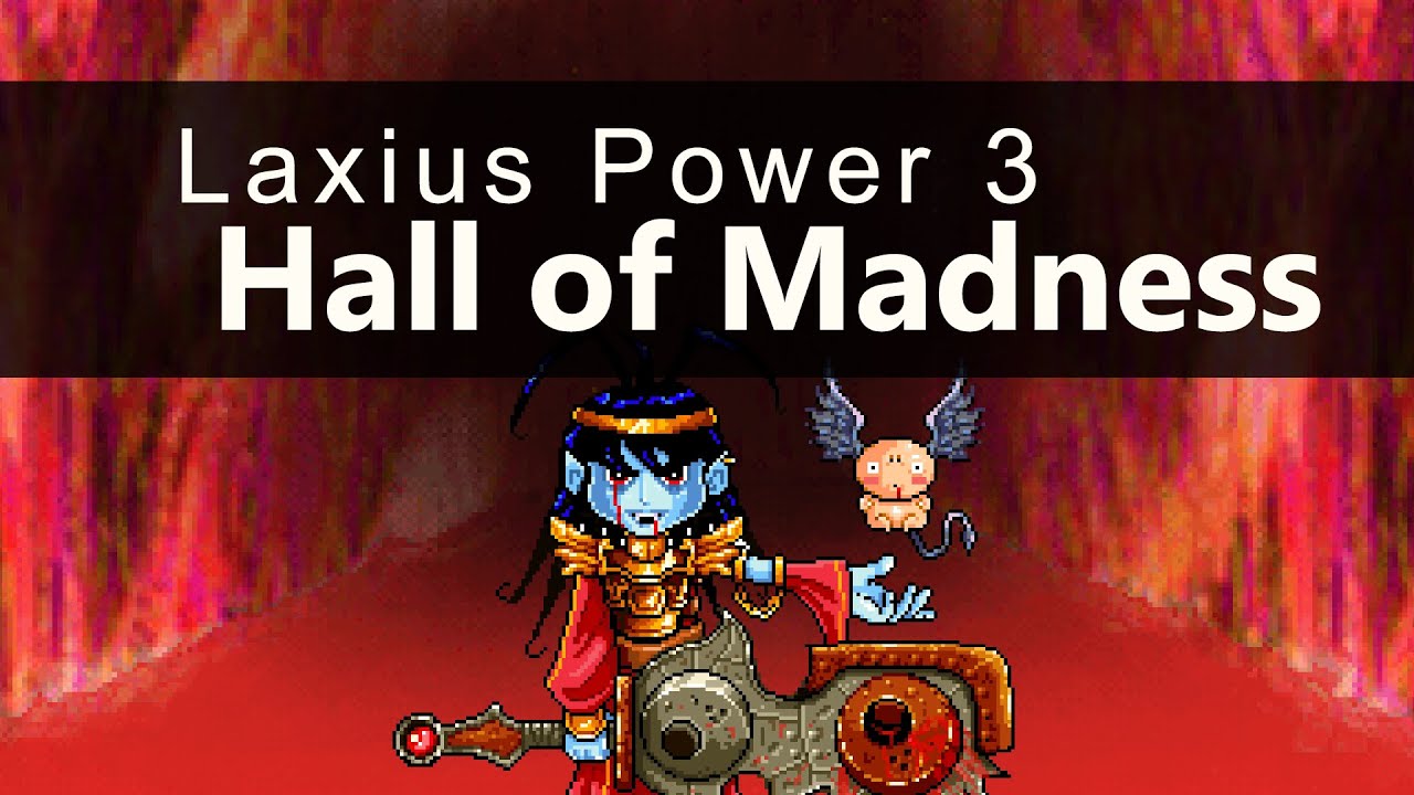 Laxius Power 3 - Escaping the Hall Of Madness - YouTube