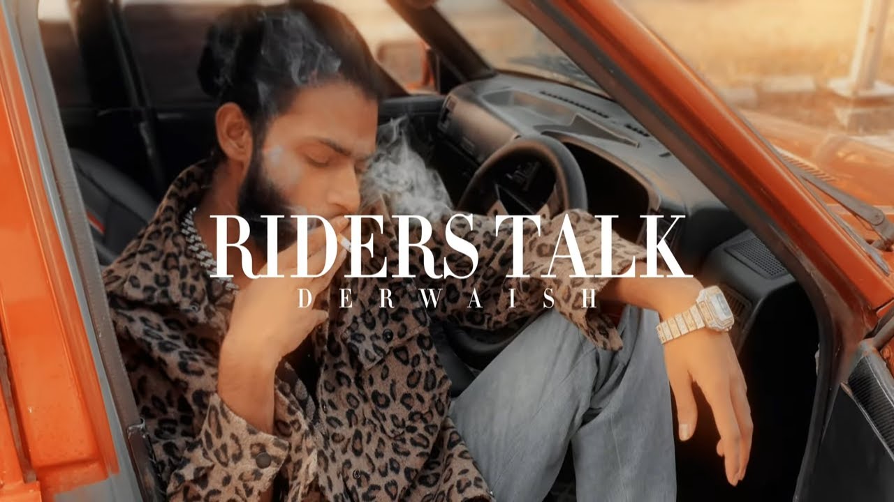 Riders Talk - Derwaish | New Punjabi Rap Songs | 2024 - YouTube