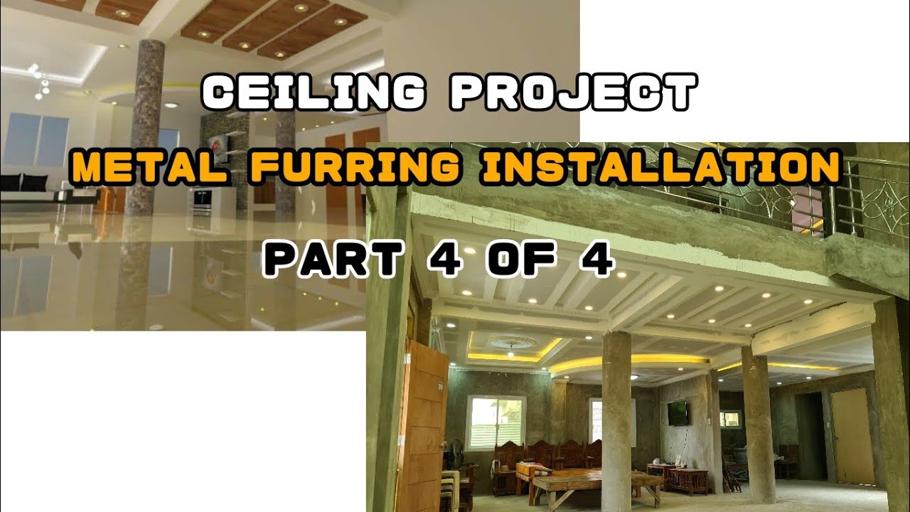 METAL FURRING INSTALLATION.. CEILING PROJECT.. PART 4 OF 4(Brgy San ...