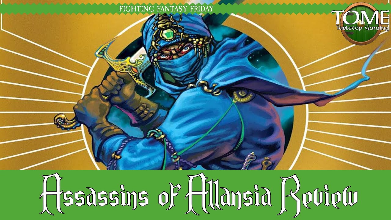 Fighting Fantasy Assassins of Allansia Review - YouTube