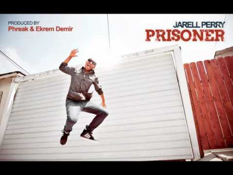 Jarell Perry - Prisoner (Prod by Phreak & Ekrem Demir) - YouTube