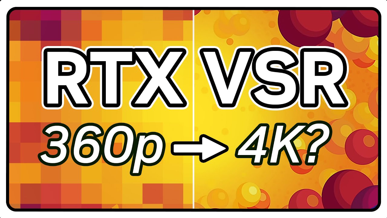 NVIDIA RTX Video Super Resolution: Is it Worth the Hype? - YouTube