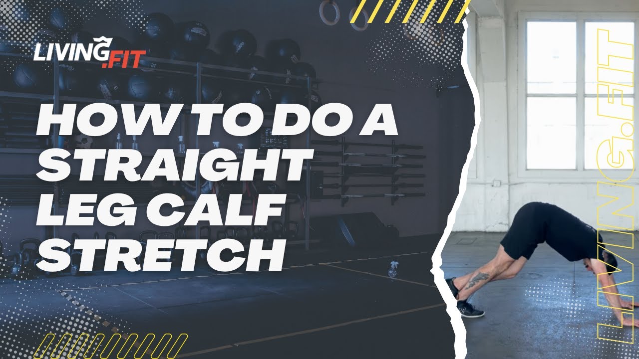 How to do a Straight Leg Calf Stretch | Movement Demo - YouTube