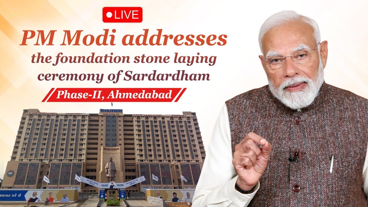 PM Modi address on Sardardham Phase-II Foundation Ceremony, Ahmedabad ...