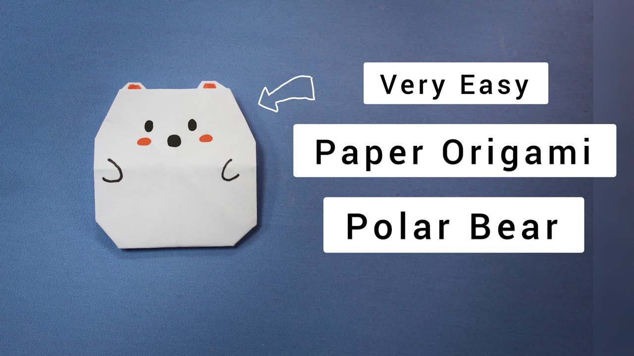 Very Easy Paper Origami Polar Bear | How to make a Paper Origami Polar ...