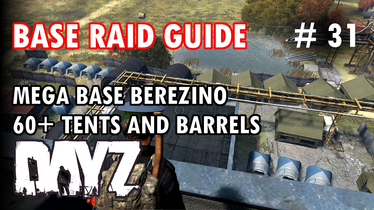 Mega Base Berezino - Biggest Base in DayZ SA - Base Raid Guide #31 ...