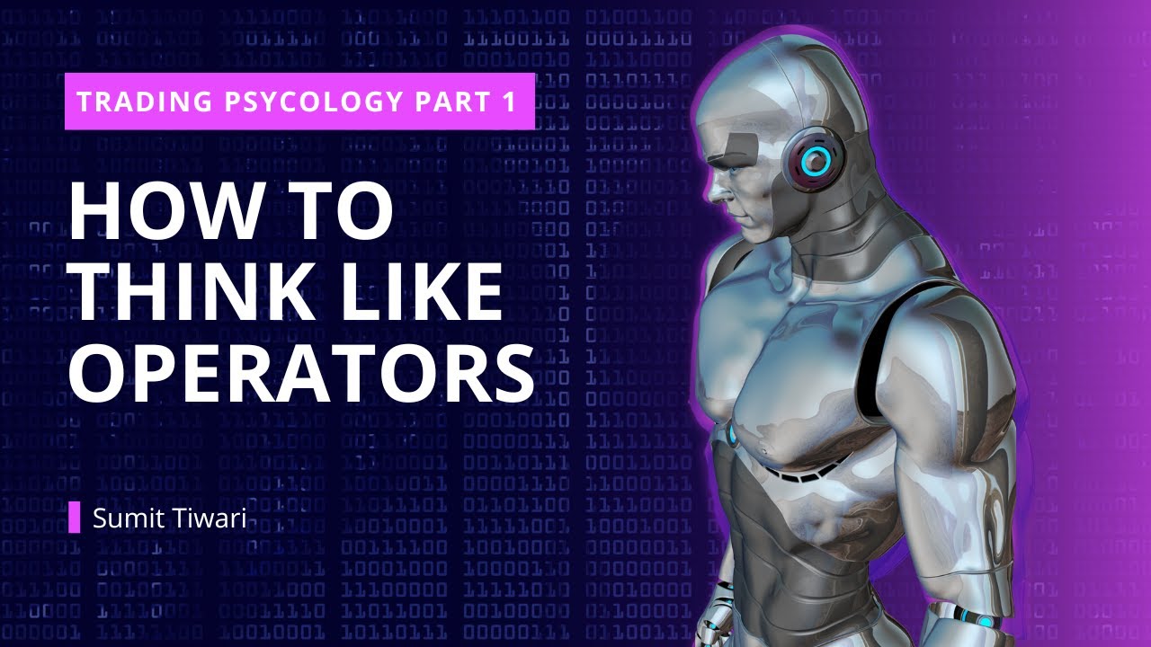Think like Operator !!! TRAP | Operator Psychology part 1 | Trading ...