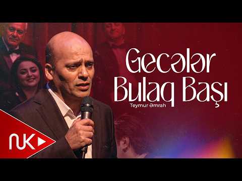 Teymur Əmrah - Gecələr Bulaq Başı ( Bəstəkar Elza İbrahimovanın mahnılarından ibarət konsert)