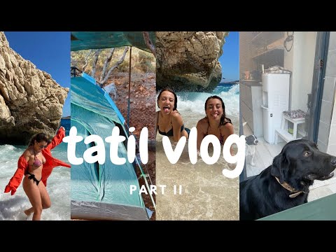 KAŞ VLOG (5) I Kamp Yaptık,Aile Ziyareti,Benimle 2 Gün!