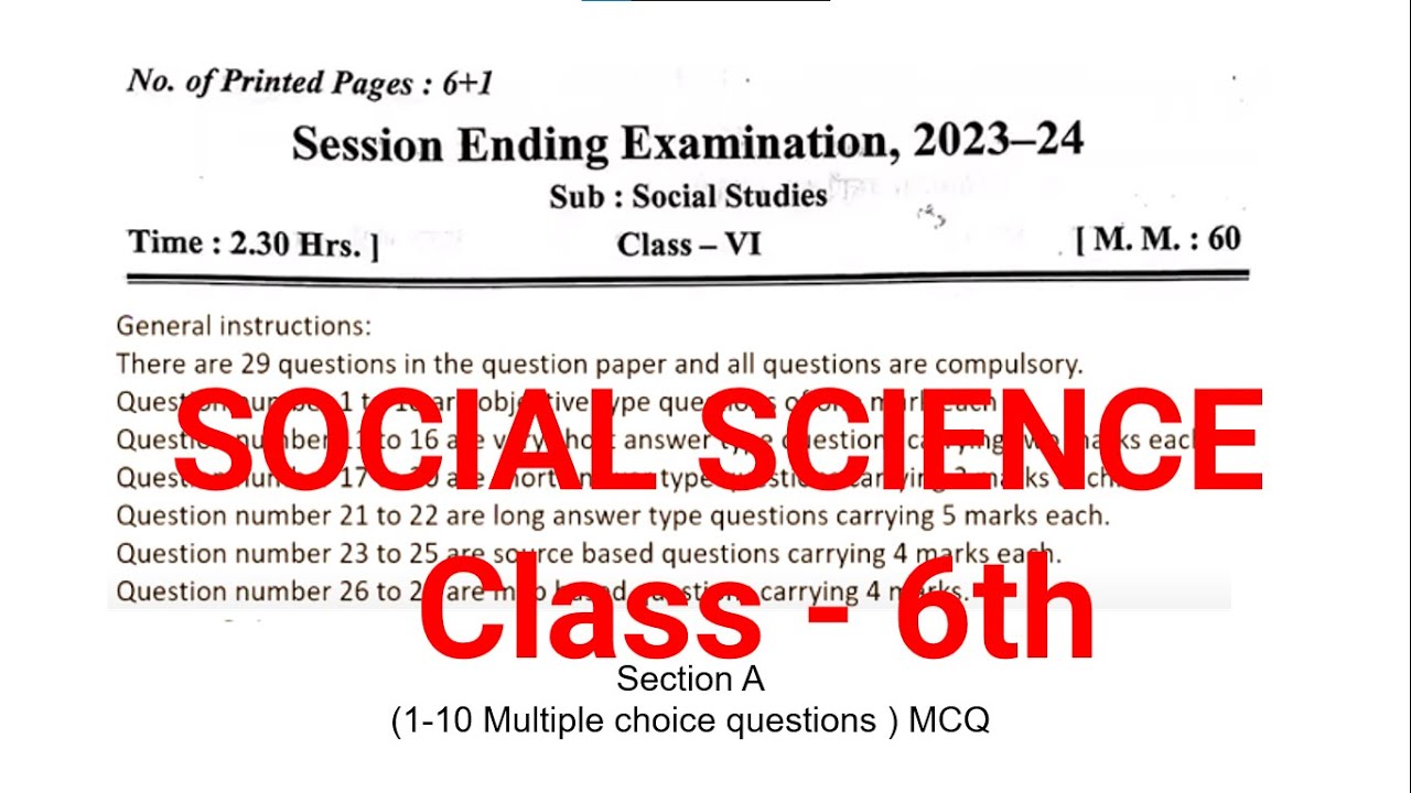 Class-6 SOCIAL SCIENCE || 23-2024 || Annual Exam Question Paper For ...