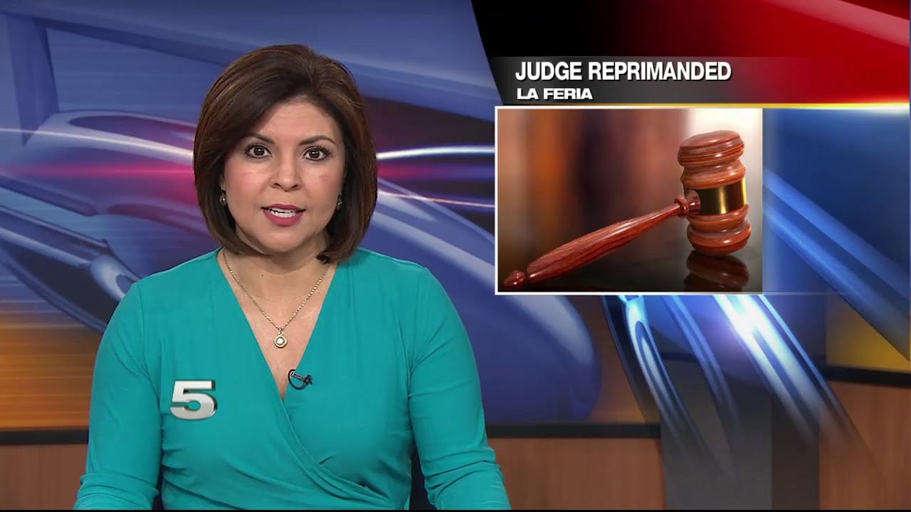 Cameron Co. Judge Reprimanded for Judicial Conduct - YouTube