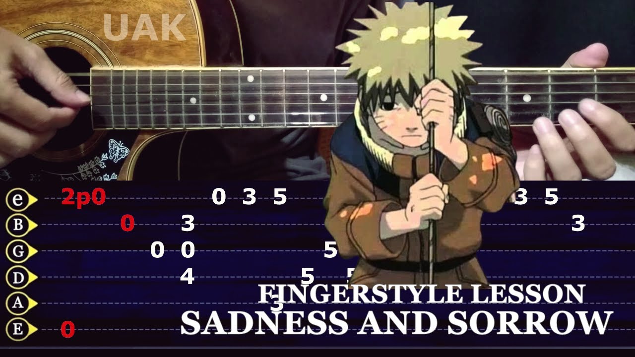 Sadness And Sorrow Fingerstyle Lesson With Tab #1 | Naruto | UAK - YouTube