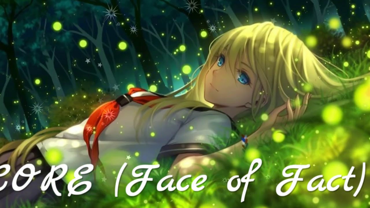 NIGHTCORE - Face of Fact - YouTube