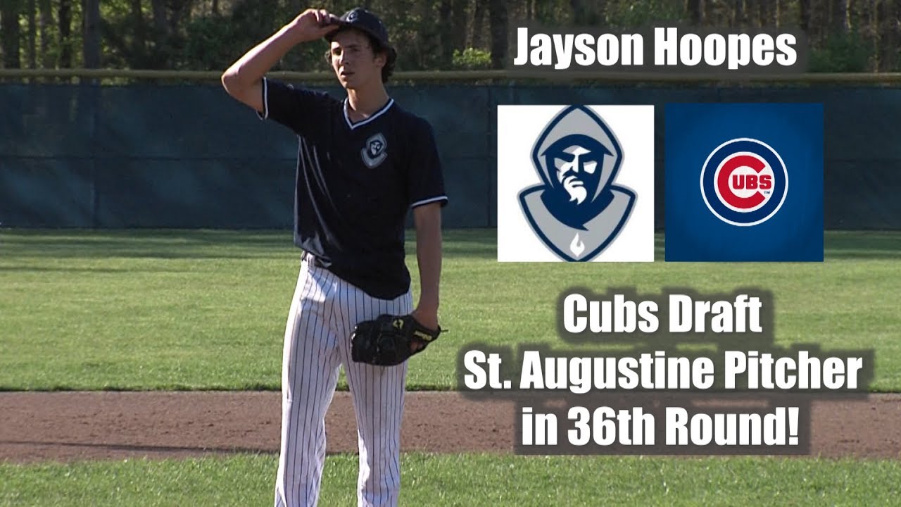Chicago Cubs Draft St. Augustine's Jayson Hoopes in 36th Round - YouTube