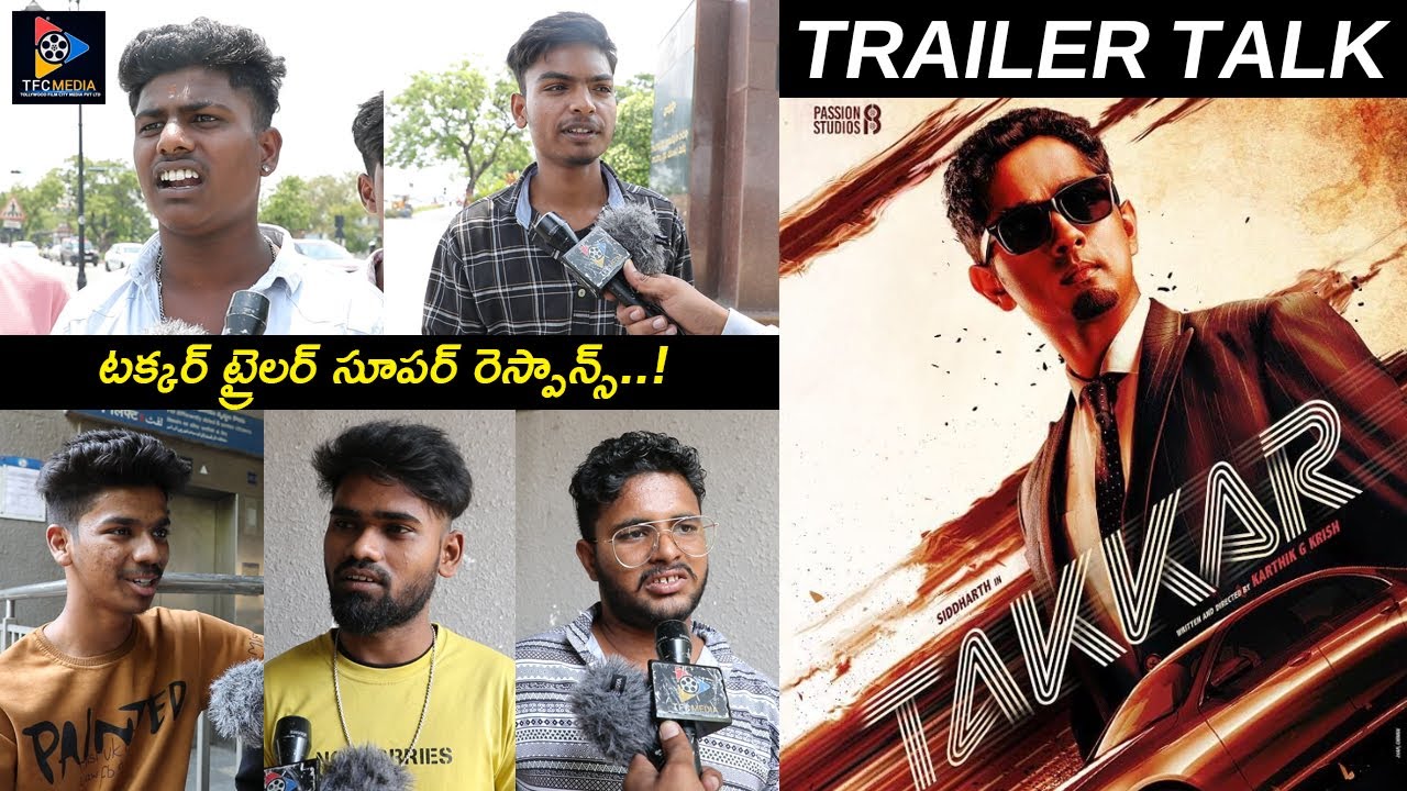 Takkar Movie Trailer Public Talk Siddharth Divyansha Abhishel