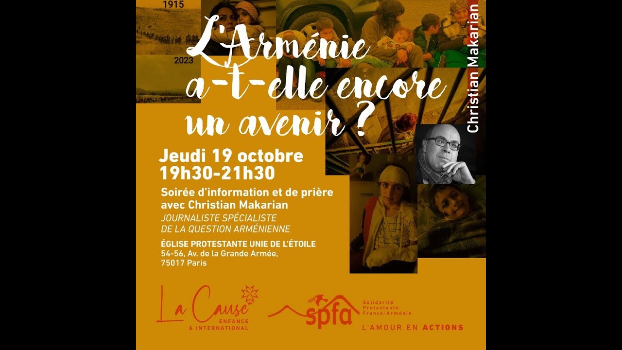 L'Arménie a-t-elle encore un avenir ? | Soirée d'information et de ...