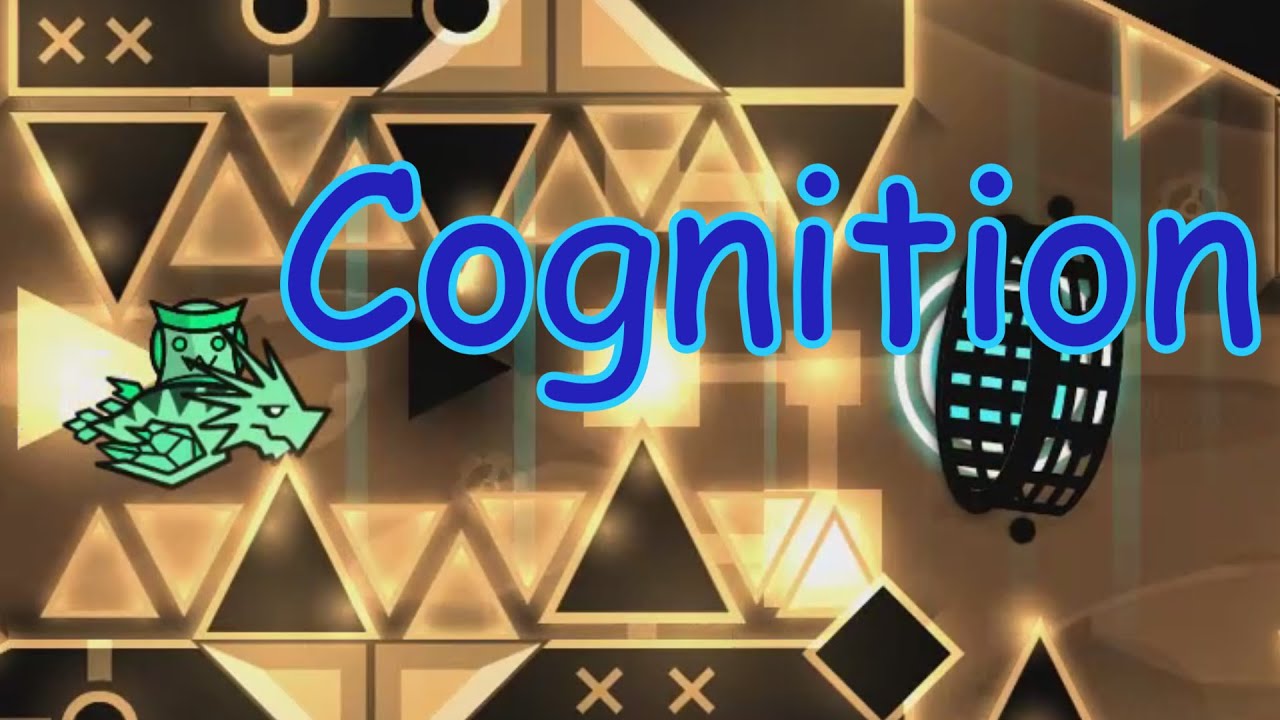 Geometry Dash - Cognition by EndLevel and benji8080 (100%) - YouTube