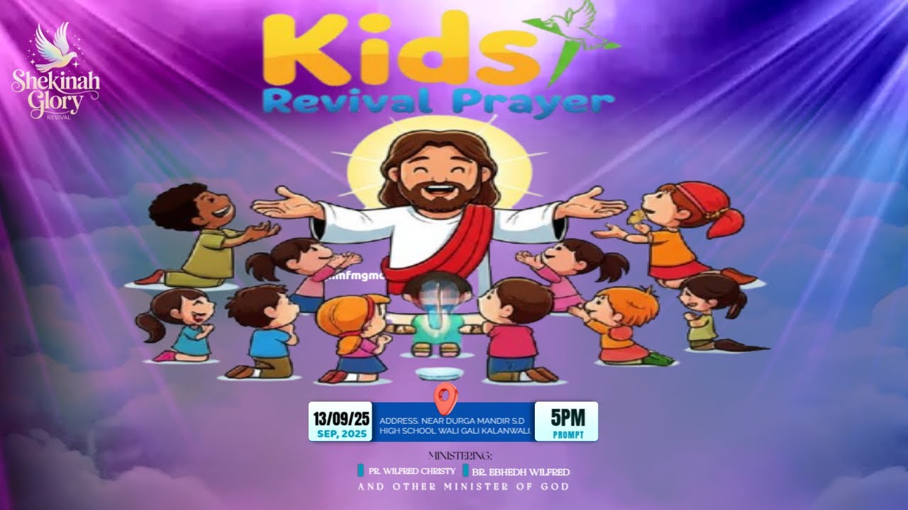 KIDS REVIVAL PRAYER MEETING | (13/09/2025) - YouTube