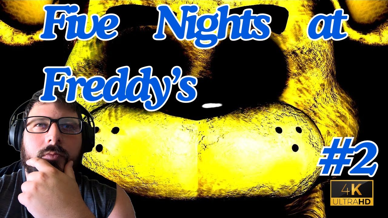 God Freddy NO! Please! | Five Nights at Freddy's - Part 2 - YouTube