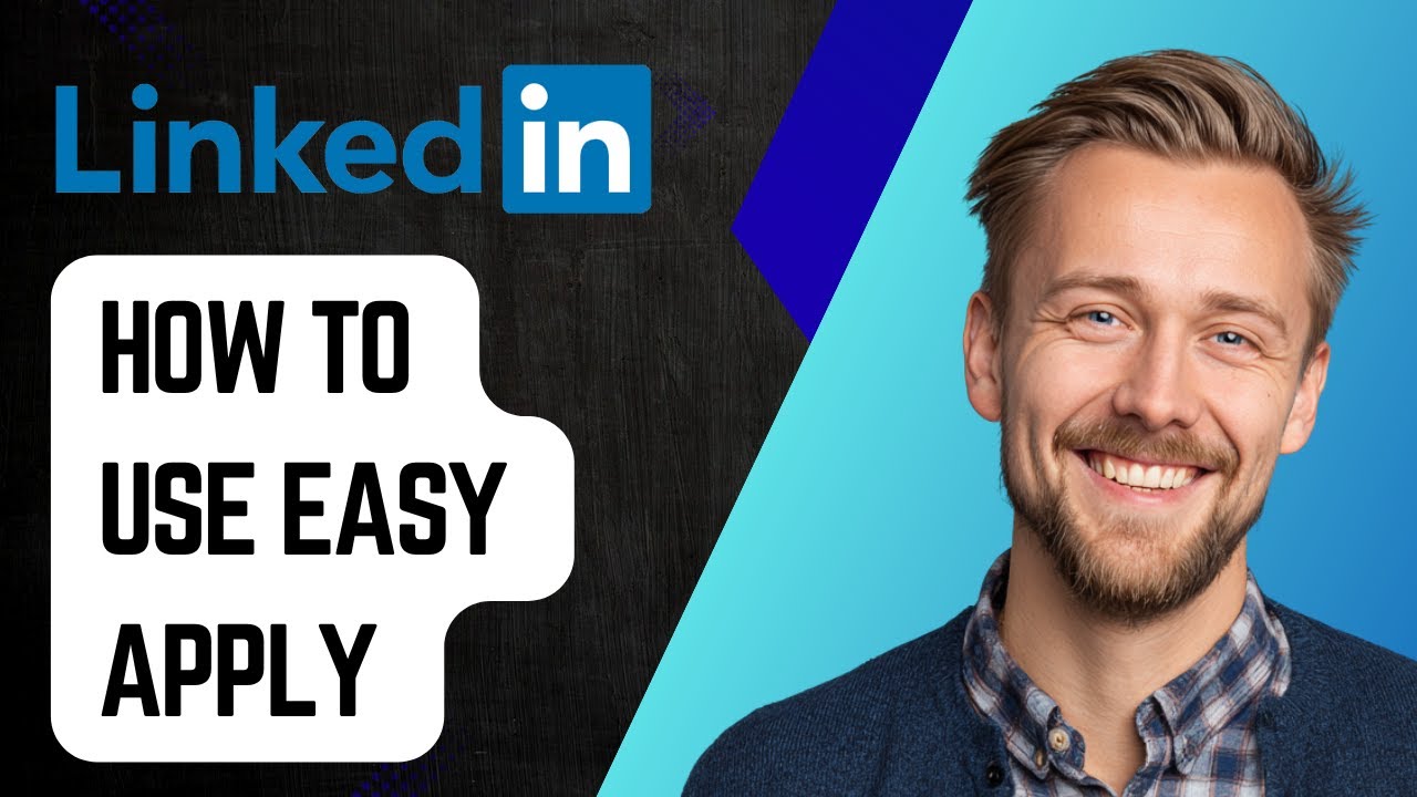 How To Use Easy Apply On Linkedin [2025 Guide] - YouTube