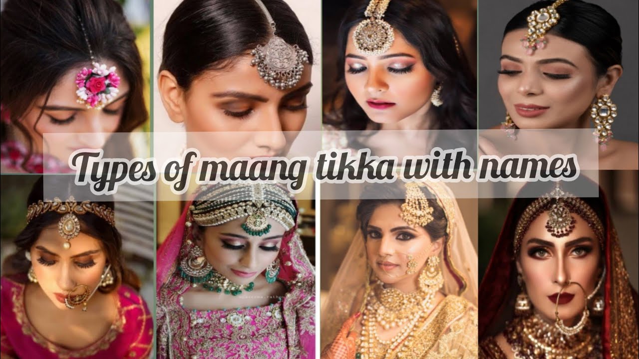 Types of Maang tikka with names/Bridal maang tikka@bloomfashion8041 ...