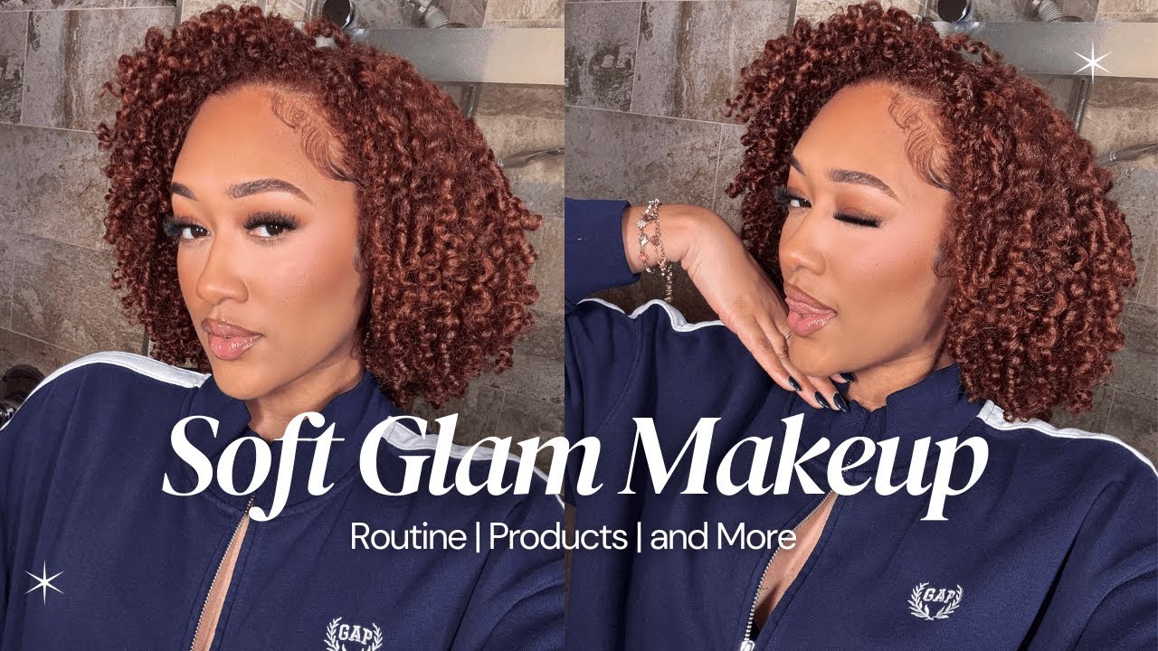 SOFT GLAM MAKEUP ROUTINE - YouTube