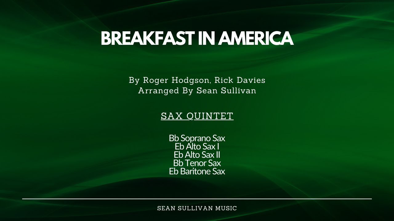 Breakfast in America - Saxophone Quintet - YouTube