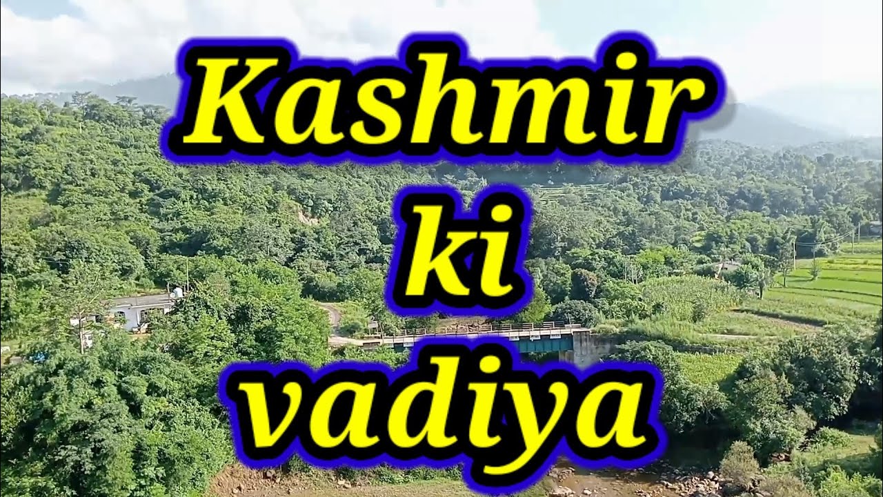Kashmir ki vadiya // #kashmir_ki_vadiya #nechar #comedysk - YouTube