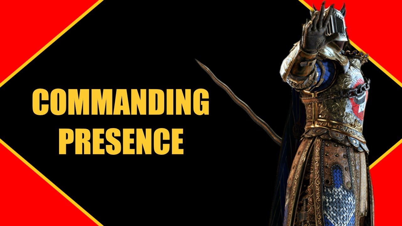 Commanding Presence - For Honor - YouTube