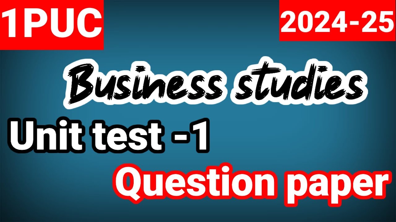 1st PUC Business studies unit test 1 question paper 2024-25 important ...