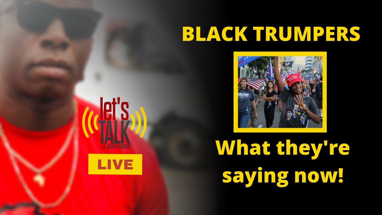 BLACK TRUMPERS - WHAT THEY'RE SAYING NOW - YouTube