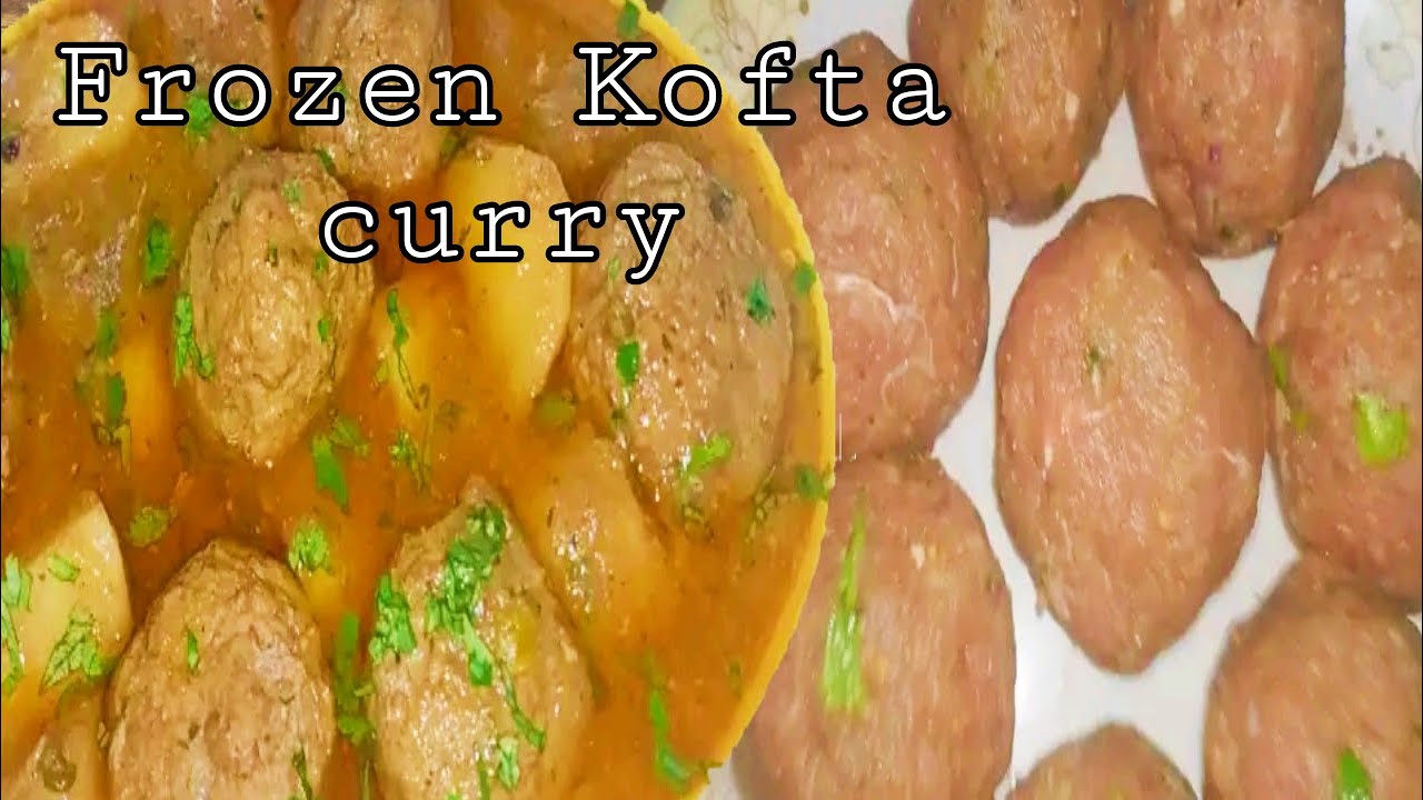 Frozen Kofta Curry Recipe | How To Make Frozen Kofta | Nimra's Kitchen ...