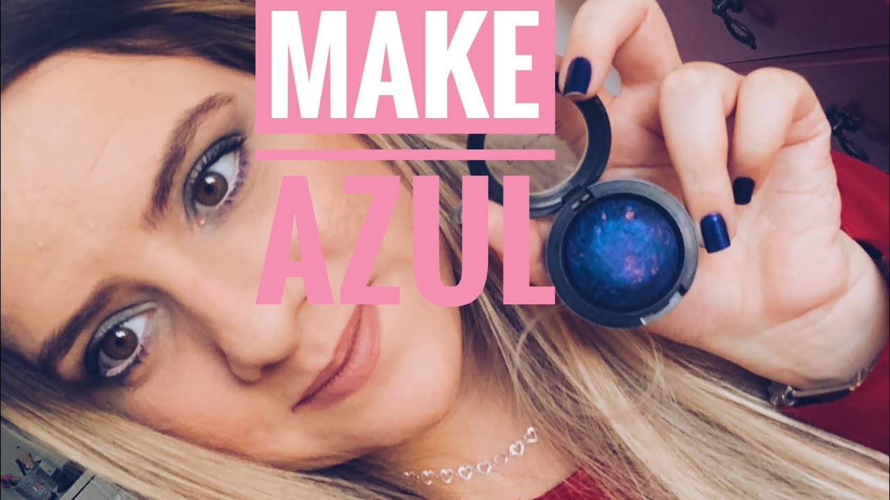 TUTORIAL MAKE AZUL - YouTube
