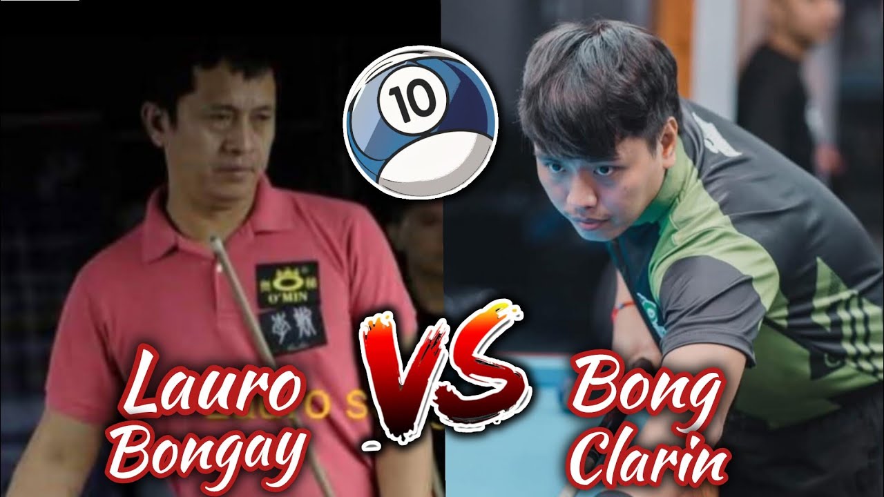 Lauro Bongay Vs. Bong Clarin 🎱 10 balls Race to 15 - YouTube