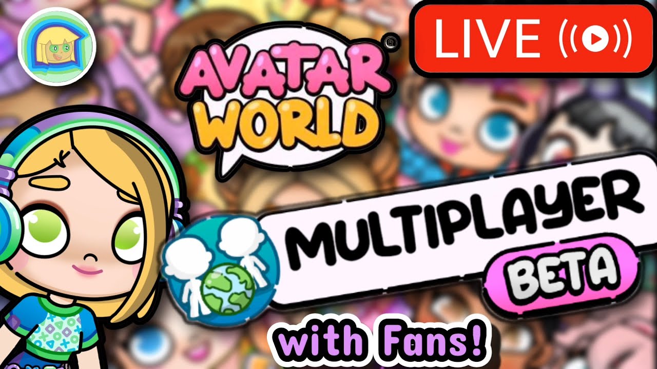 (LIVE) MULTIPLAYER for ALL! Play with ME! (AVATAR WORLD with Lisa ...