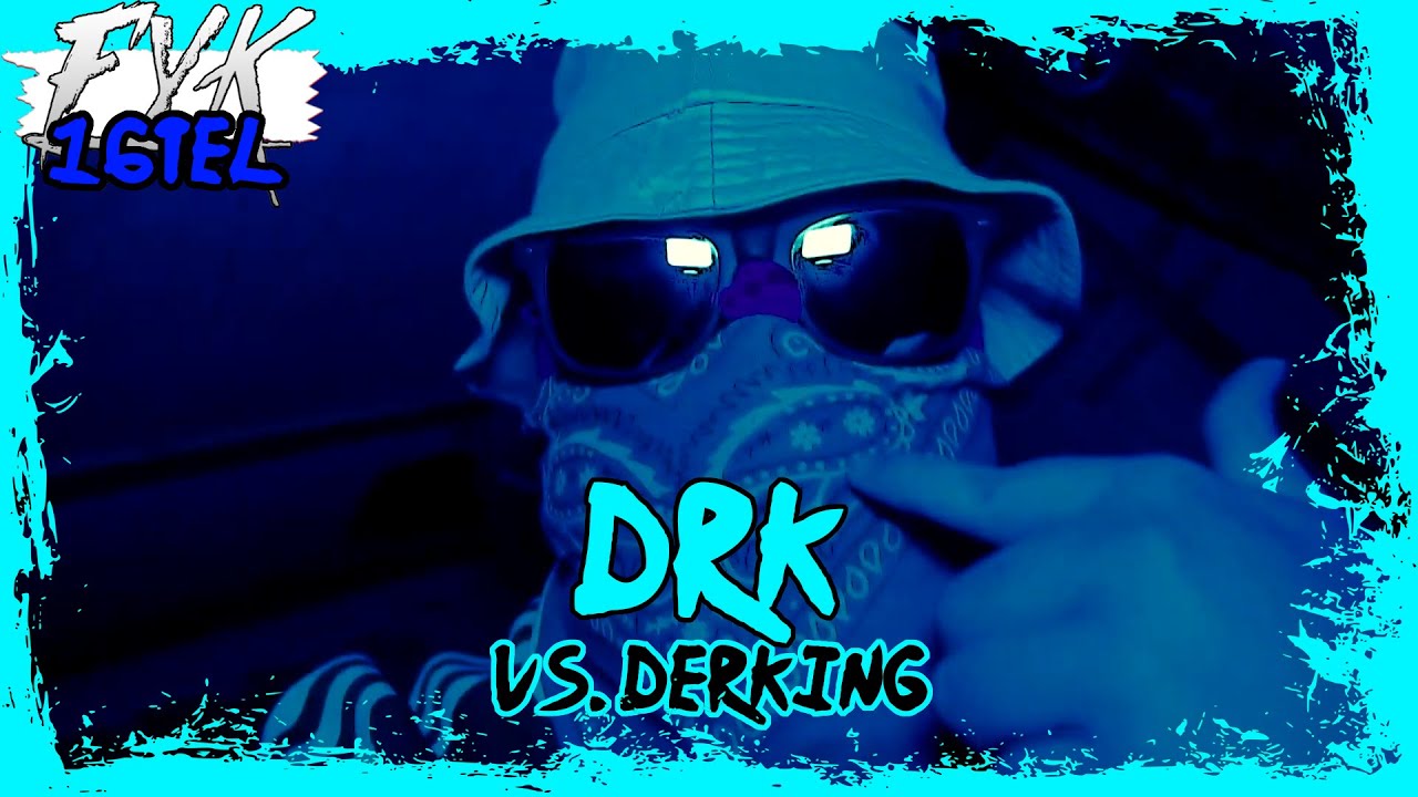 DRK vs. DerKing | 16tel 2/16 | Prod. by GAXILLIC & elvien8701 | FXK ...