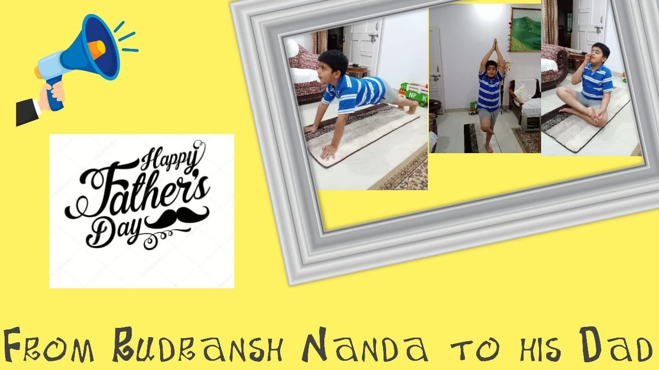 #Father'sDay2020 #GiftfromSon | Meet Rudransh Nanda| Happy Meh Channel ...