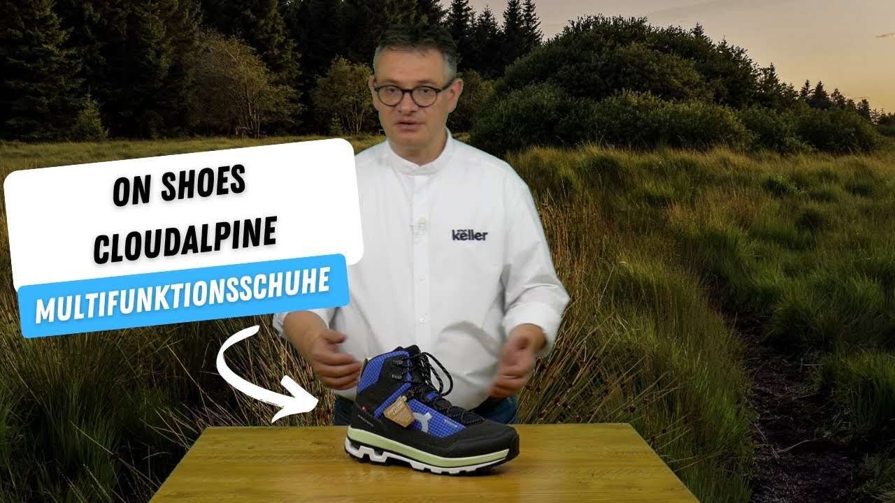 On Shoes Cloud Alpine - ein erstklassiger Multifunktionsschuh! - YouTube