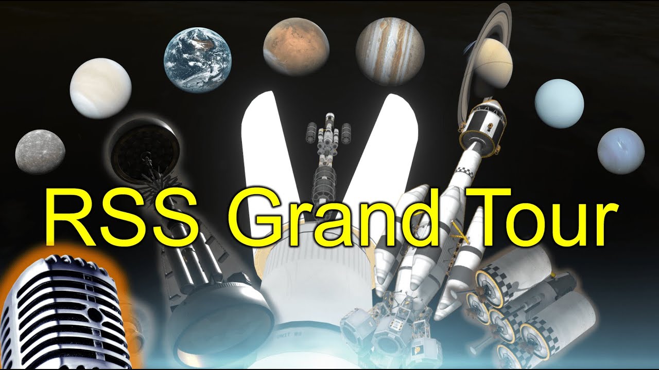The RSS Grand Tour | KSP 1.7.3 (commentated) - YouTube