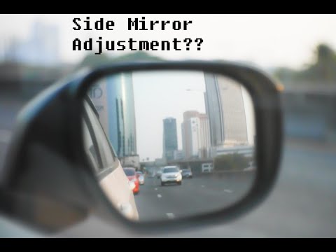 How to Adjust Sire mirrors? Side mirror kaise adjust kare? Mirror ...