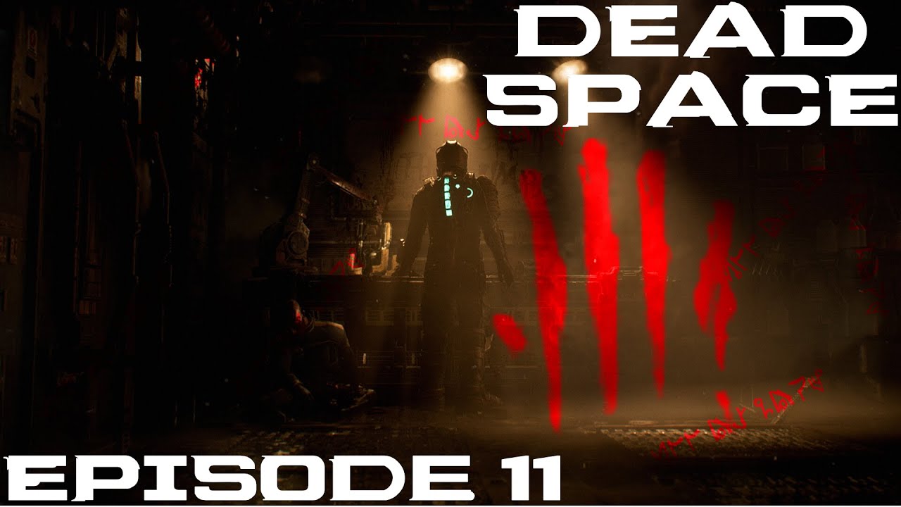 Dead Space [2023] | Episode 11 - YouTube
