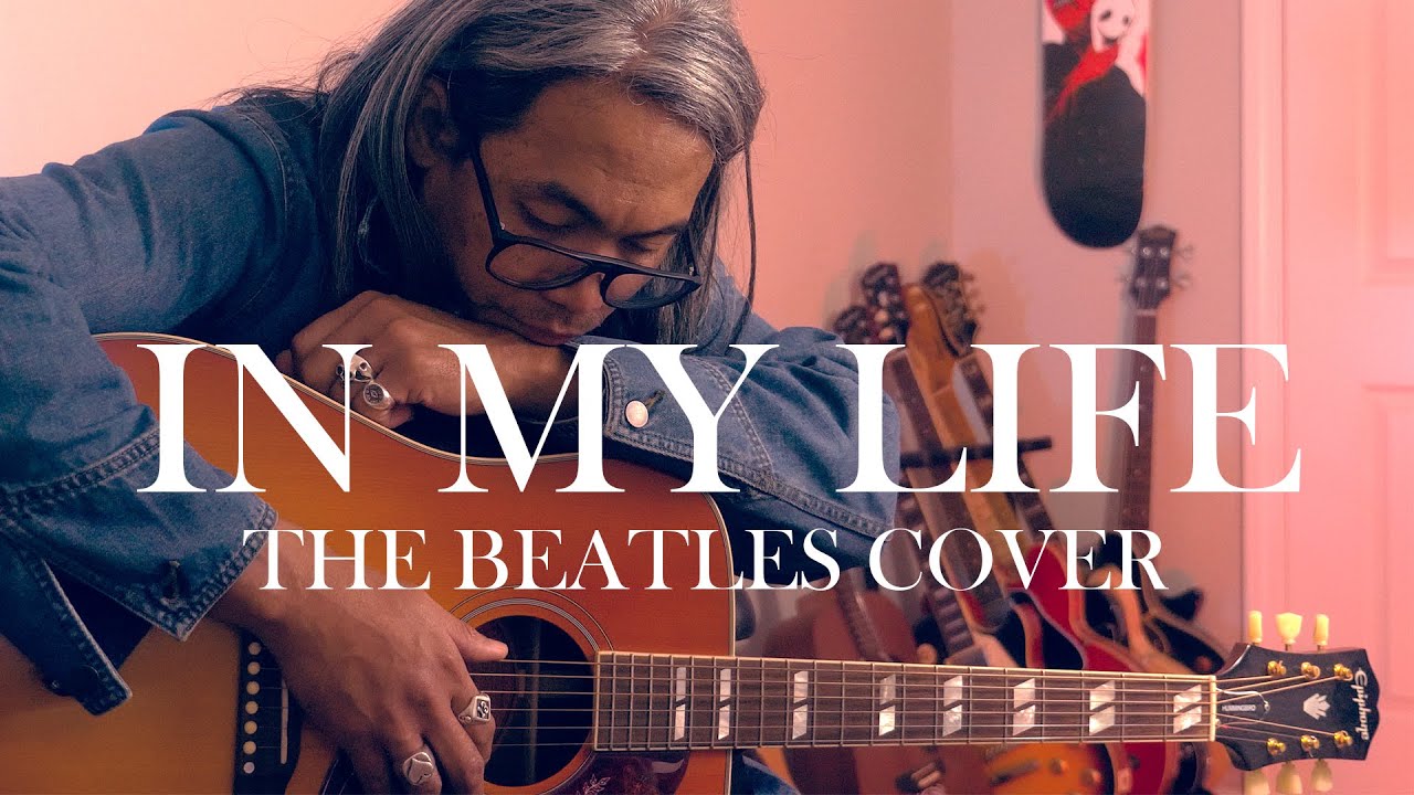 In My Life (The Beatles Cover) - YouTube