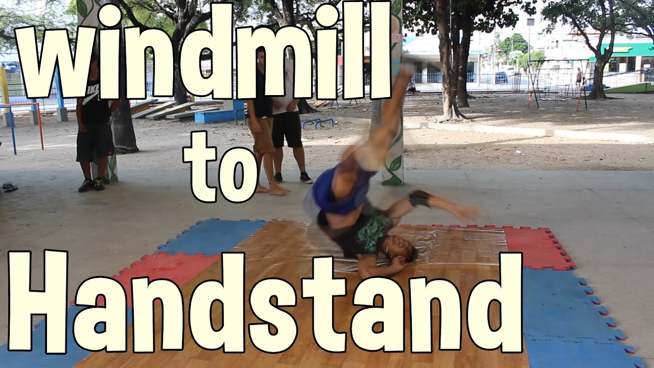windmill to handstand TUTORIAL - YouTube
